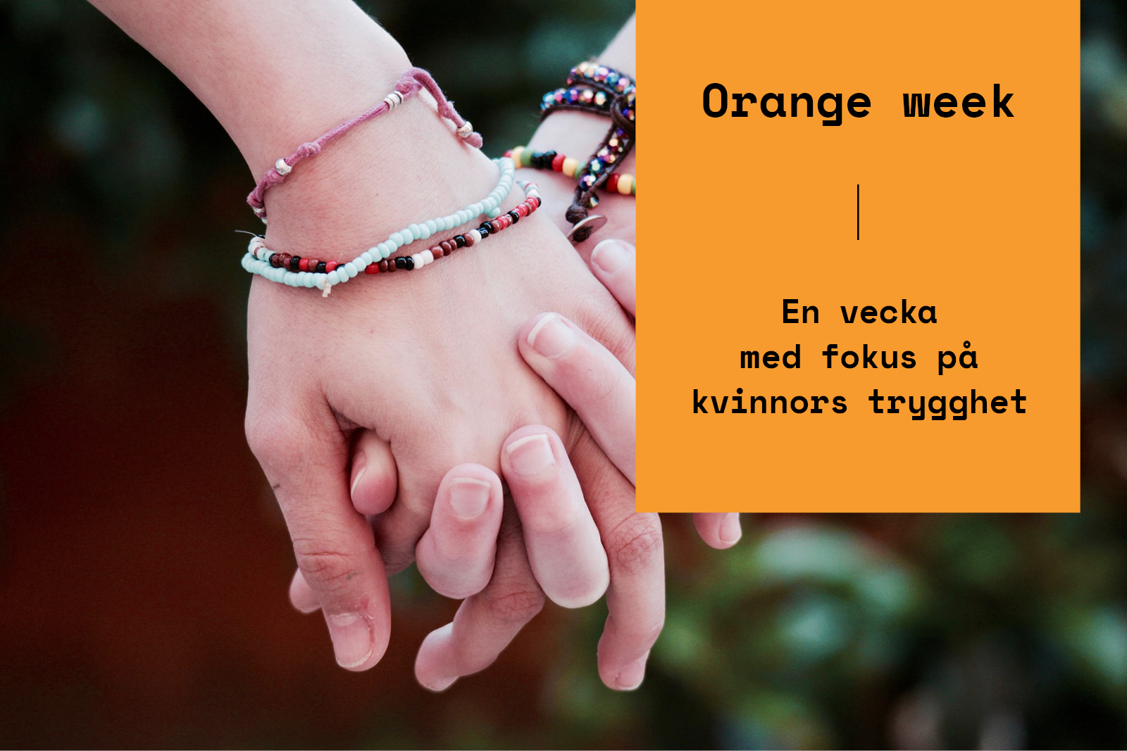 Orange Week – vi visar vårt stöd och tar ställning för kvinnors ...